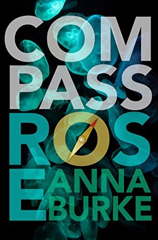 Compass Rose (Compass Rose #1) – Anna Burke – Jude in the Stars