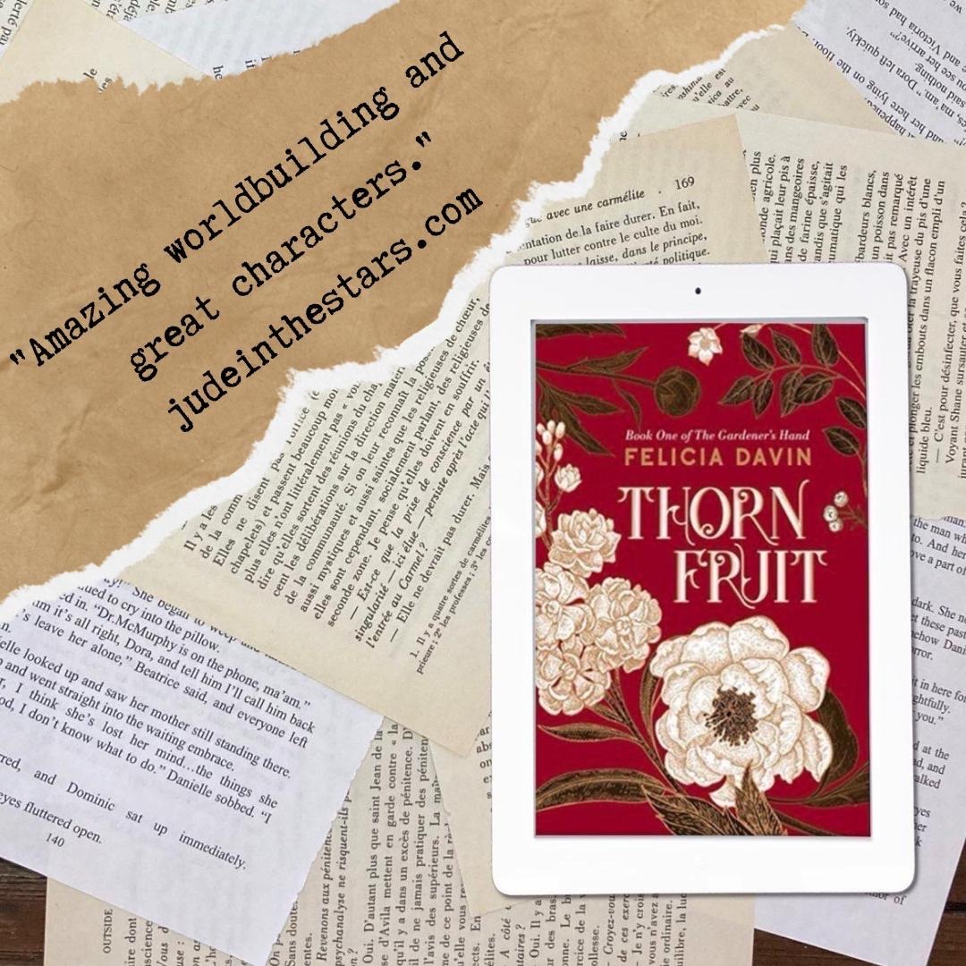 Thornfruit (The Gardener’s Hand #1) – Felicia Davin – Jude in the Stars