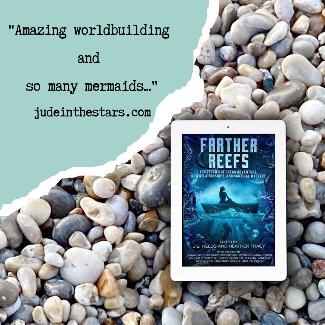 Farther Reefs: Ten Stories of Ocean Adventure, New Relationships, and ...